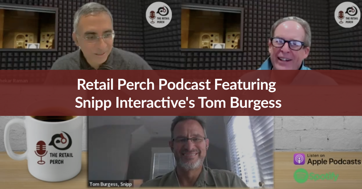 Retail Perch Podcast Featuring Snipp Interactive's Tom Burgess